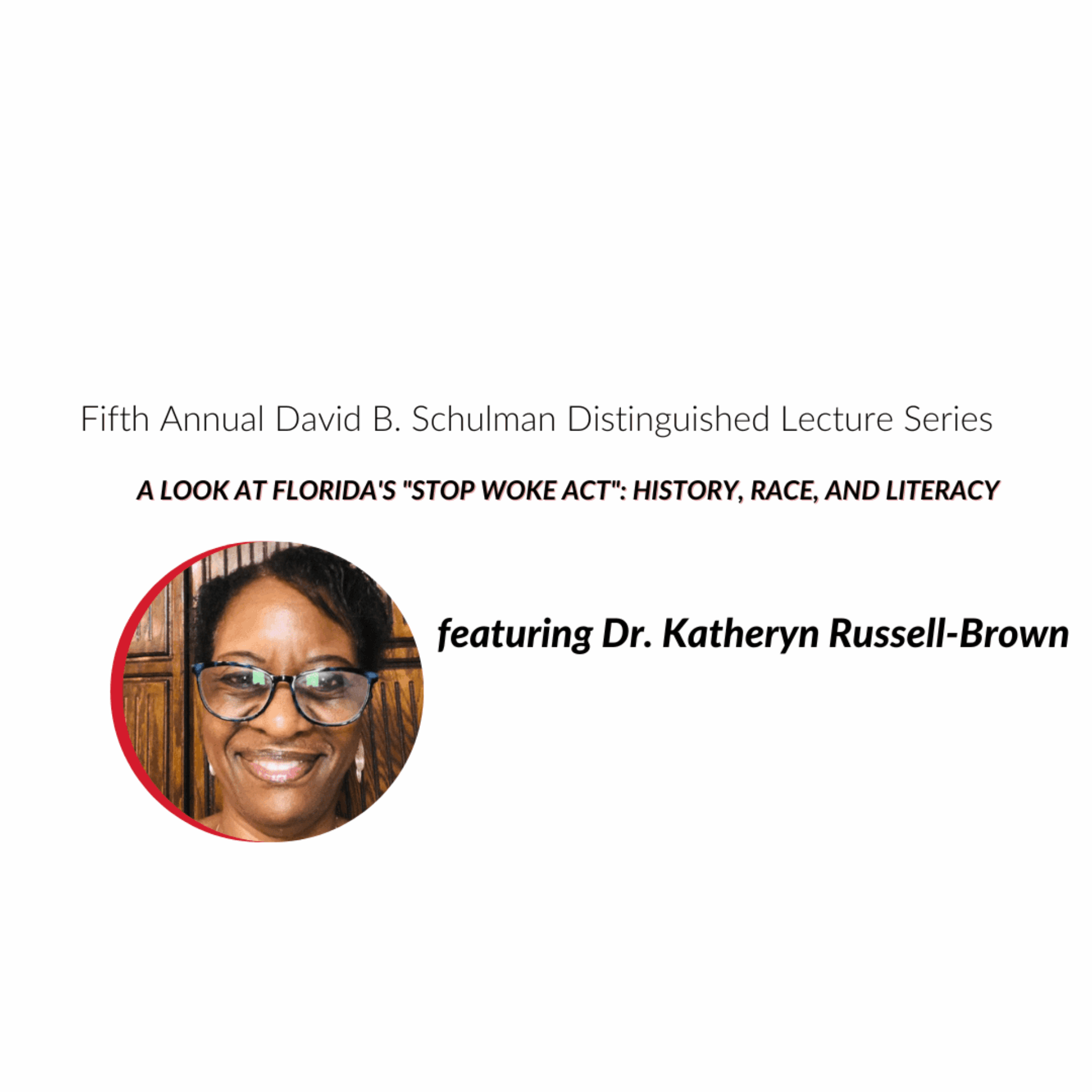 Upcoming Event: Fifth Annual David B. Schulman Distinguished Lecture Series, featuring Dr ...
