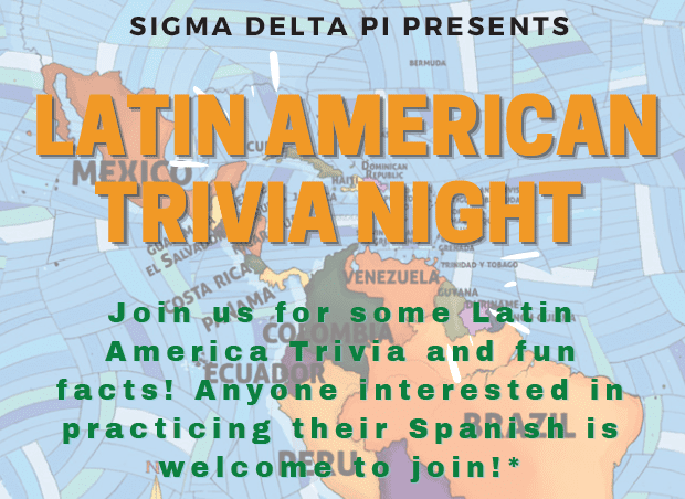 Sigma Delta Pi presents: Latin American Trivia Night - World Languages ...